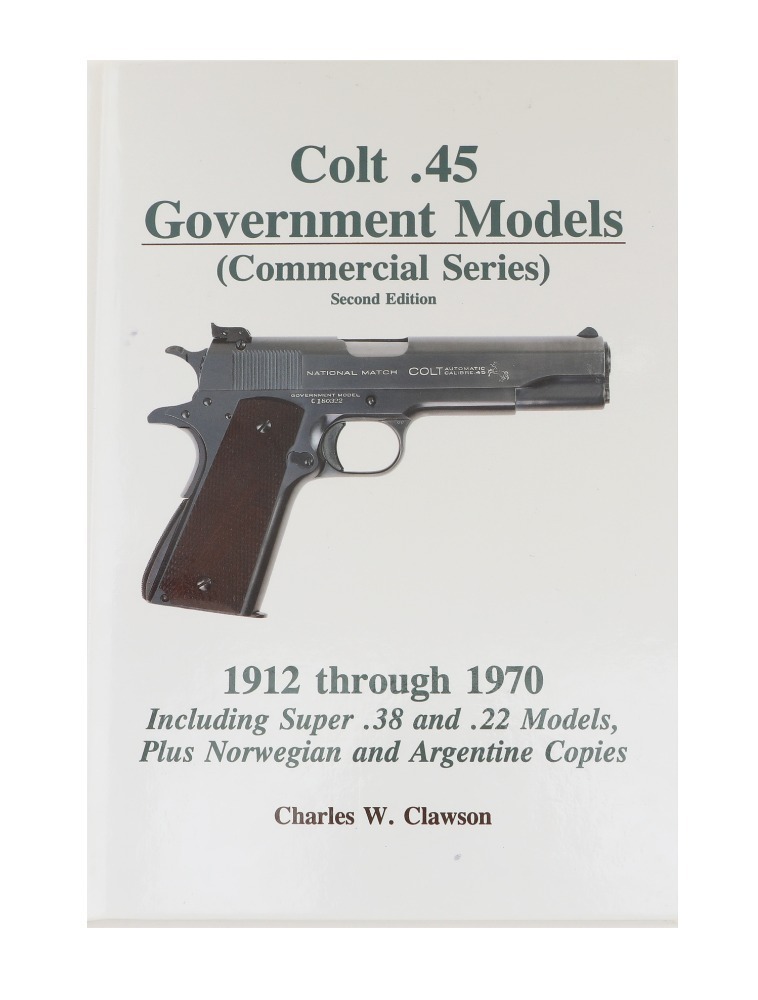 Colt .45 Government Models (Commercial Series)